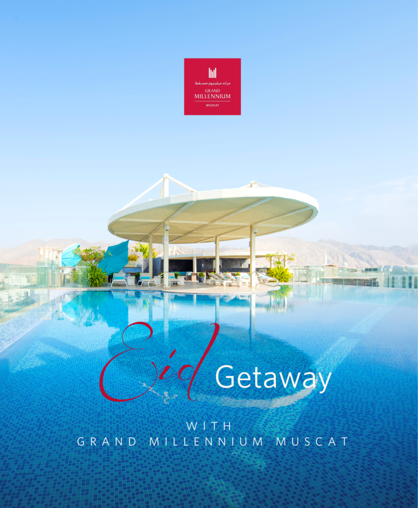 Eid Al Fitr Holiday at Grand Millennium Muscat Hotel
