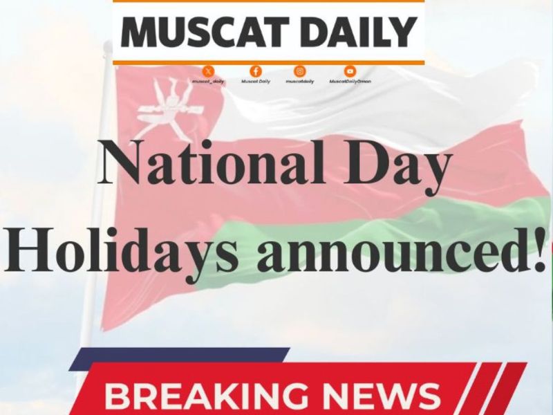National Day holidays announced in Oman
